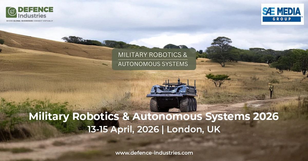 Military Robotics & Autonomous Systems 2026 Event